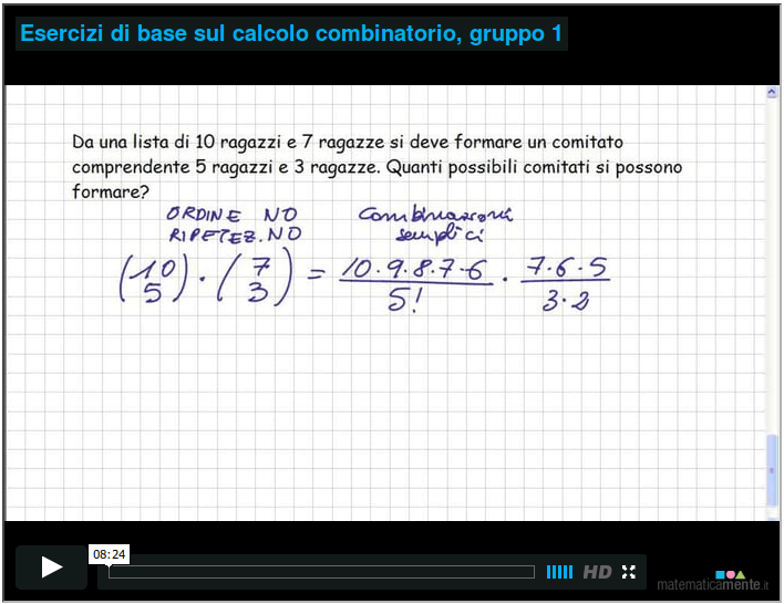 Calcolo combinatorio: generalità - Matematicamente Calcolo combinatorio: generalità - Matematicamente